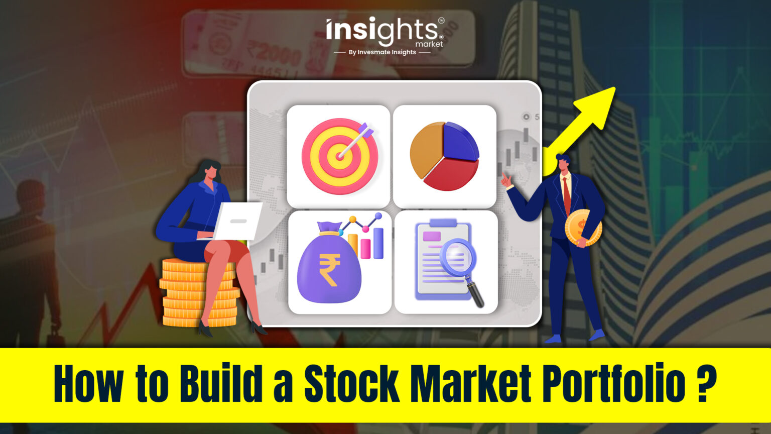 How to Build a Stock Market Portfolio? Learn These 9 Essential Steps ...