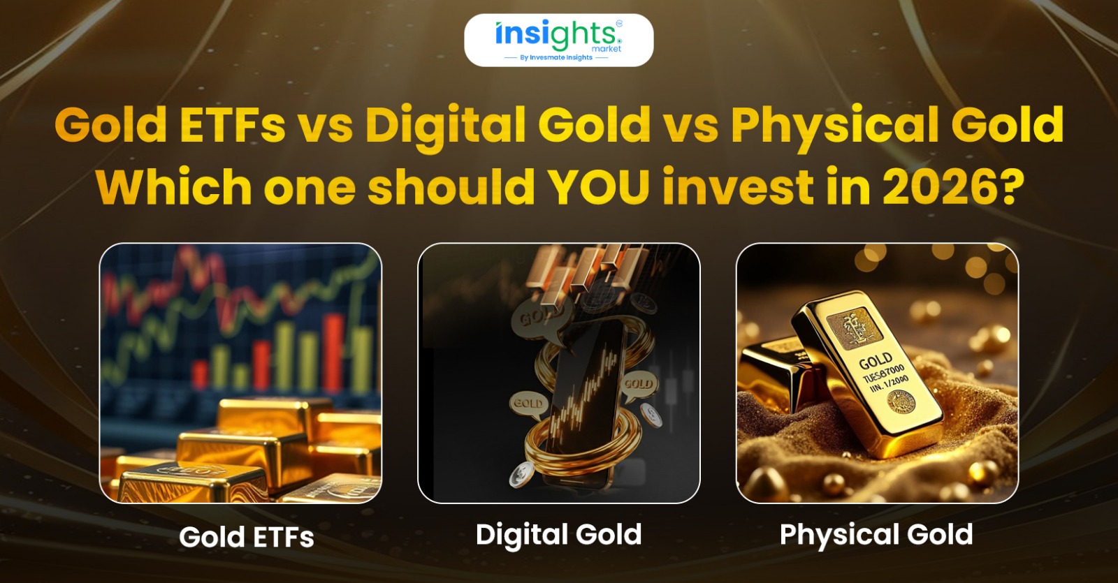 Gold ETFs vs Digital Gold vs Physical — Which one should YOU invest in ...